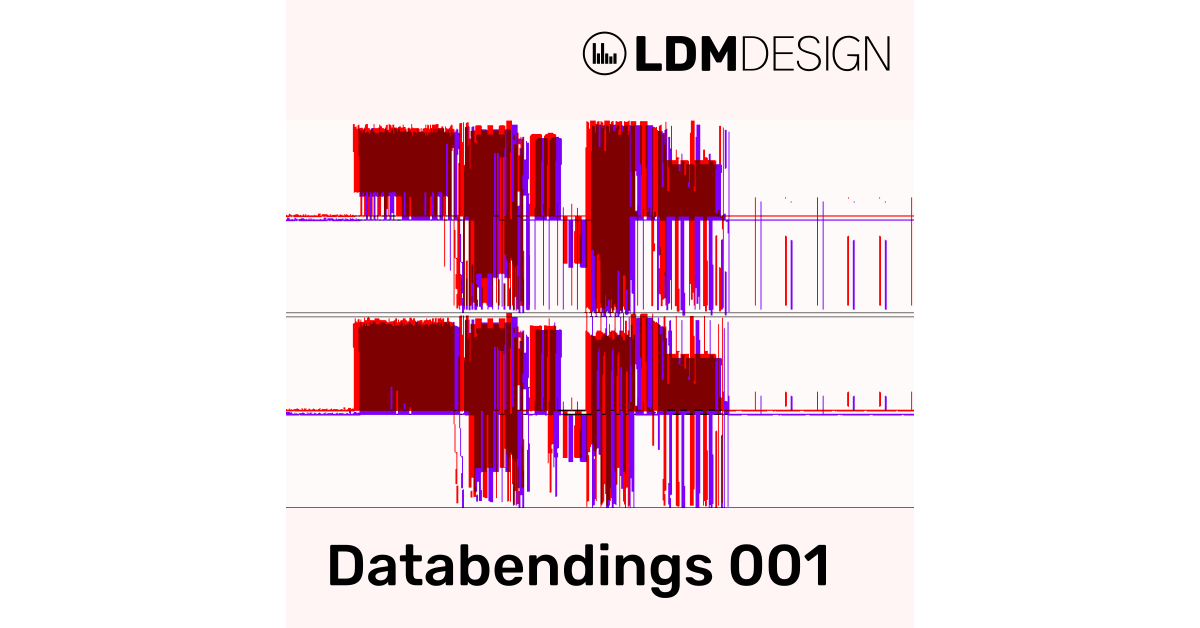 Databendings 001 - LDM Design
